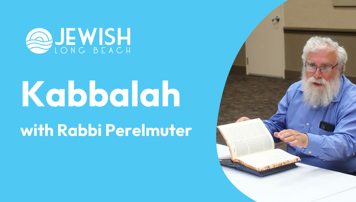 Kabbalah with Rabbi Perelmuter – Alpert Jewish Community Center of Long ...