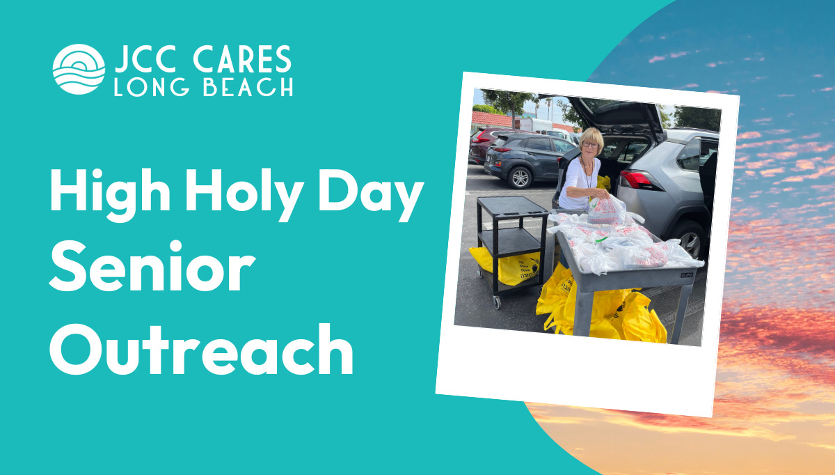 High Holy Day Senior Outreach – Alpert Jewish Community Center of Long ...
